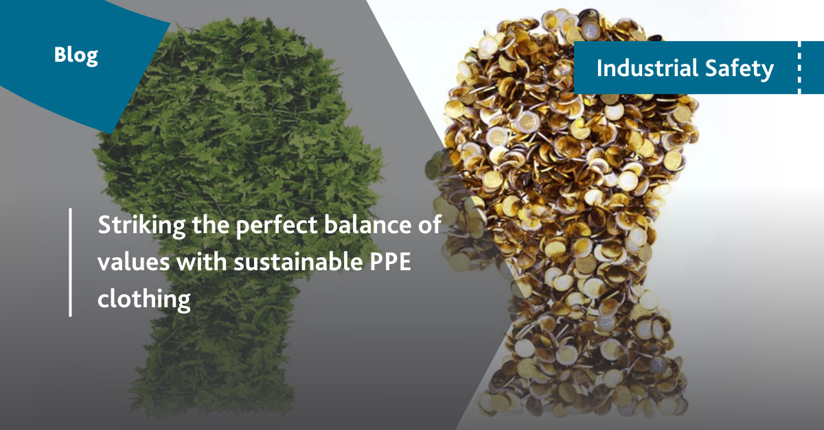 Striking the perfect balance of values with sustainable PPE clothing